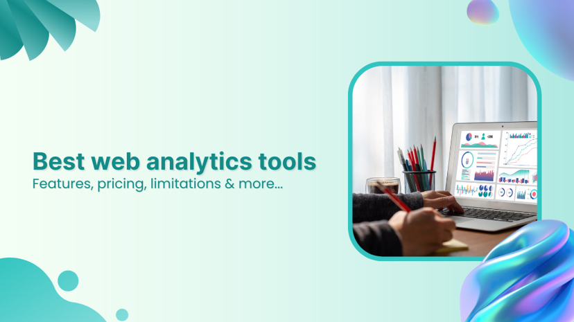 12 best web analytics tools to use (2026): Get real insights