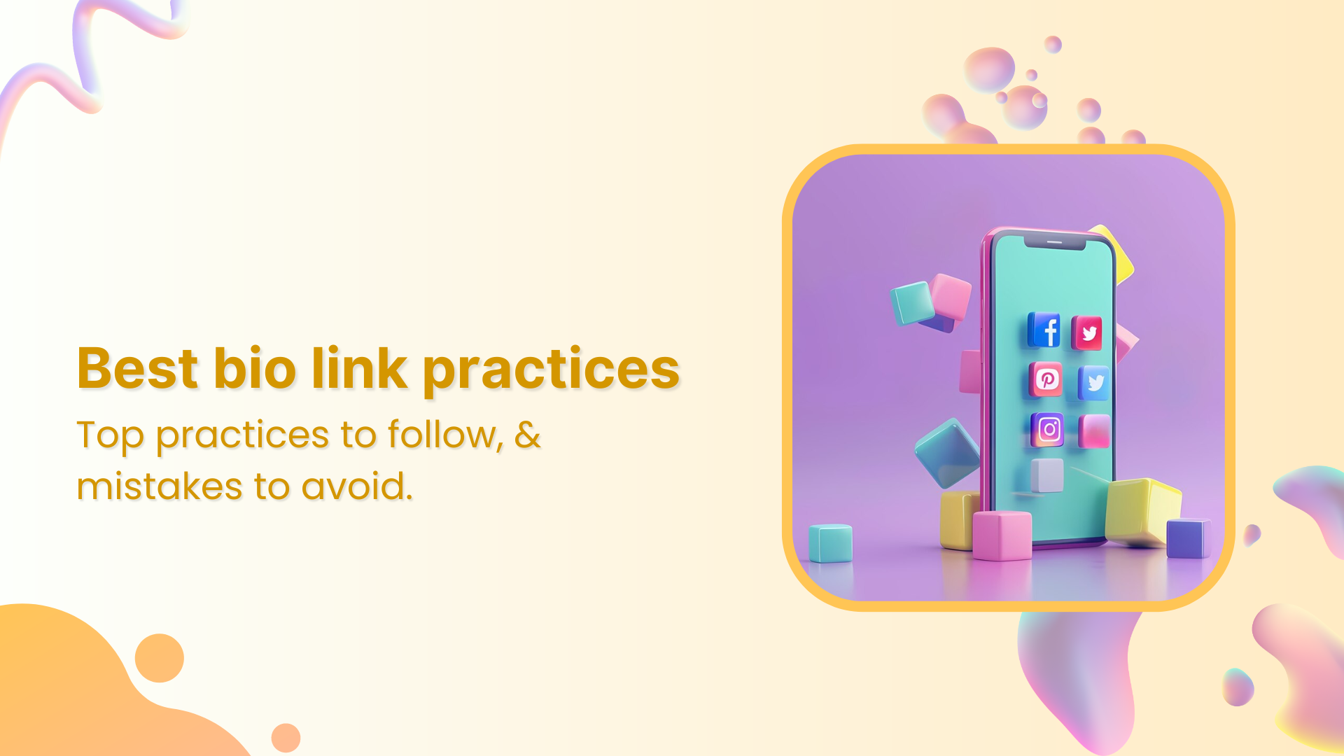 7 best bio link practices to follow in 2026