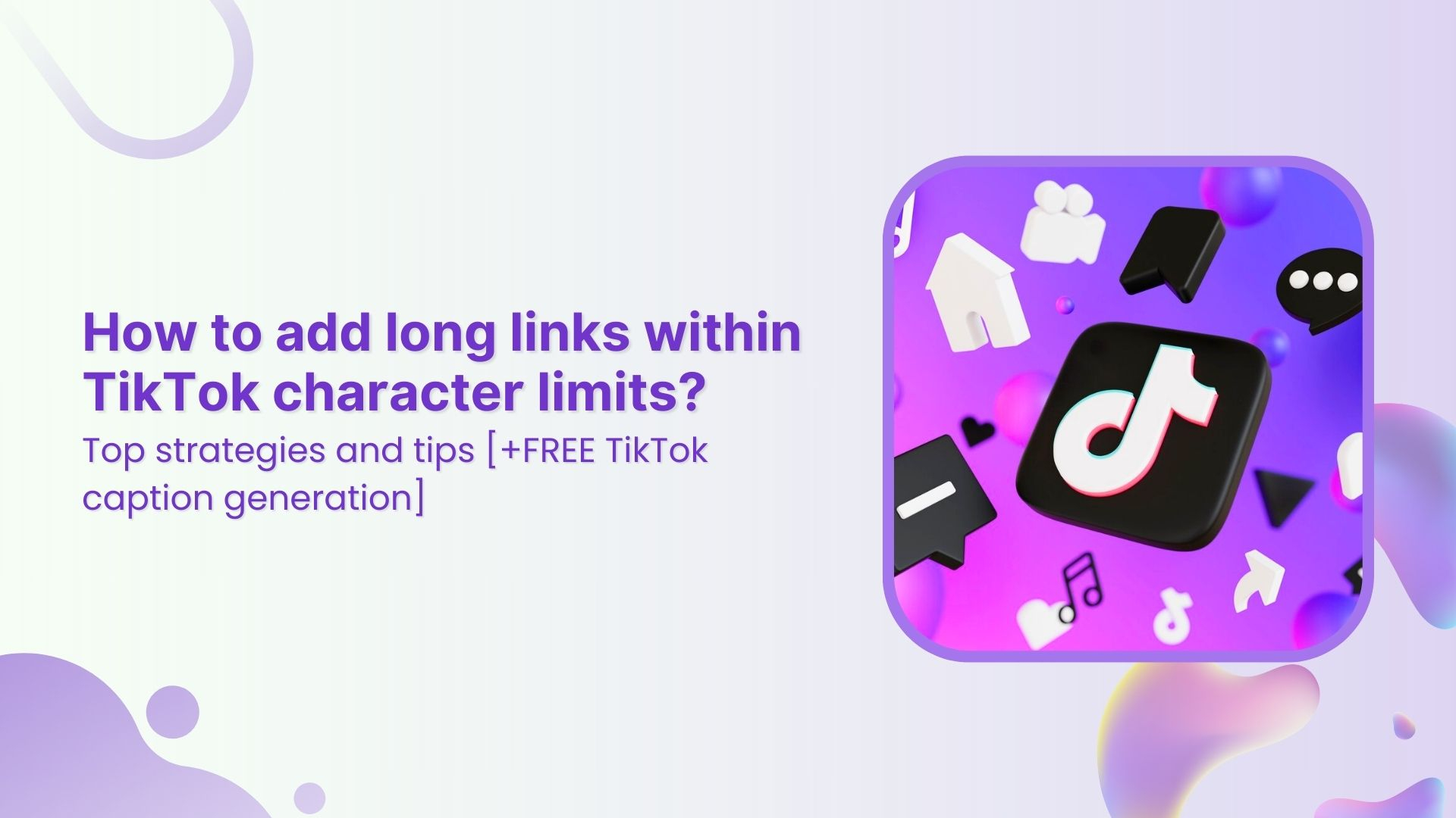 Tiktok character limits: Full guide for every feature