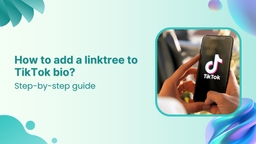 How to add a linktree to TikTok bio?