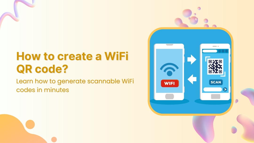 How to create a WiFi QR code: Step-by-step guide